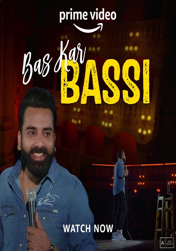 Anubhav Singh Bassi: Bas Kar Bassi - stream Anubhav Singh Bassi: Bas Kar Bassi - stream